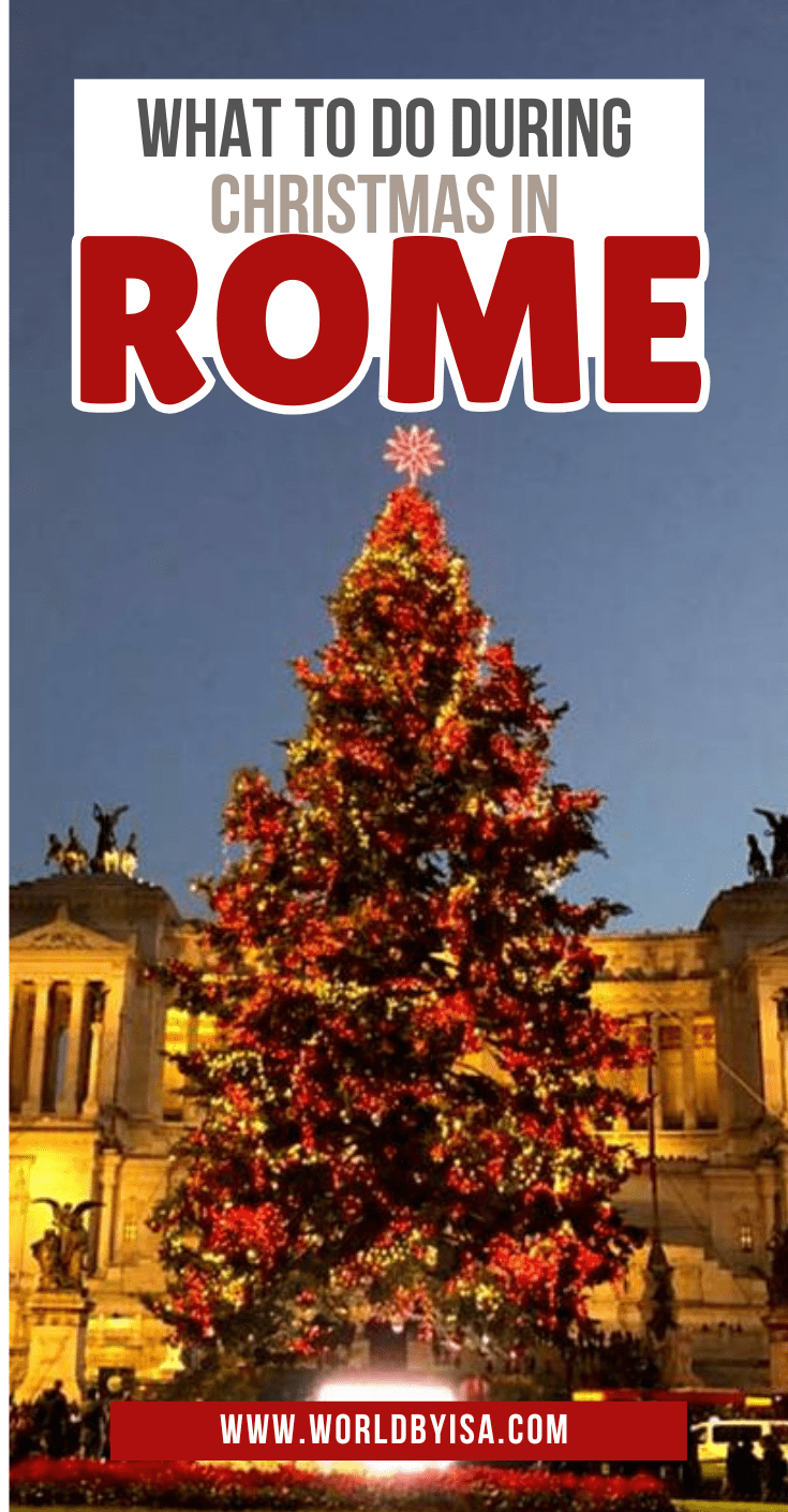 Christmas in Rome: Best Things to Do in Rome during Christmas – World ...