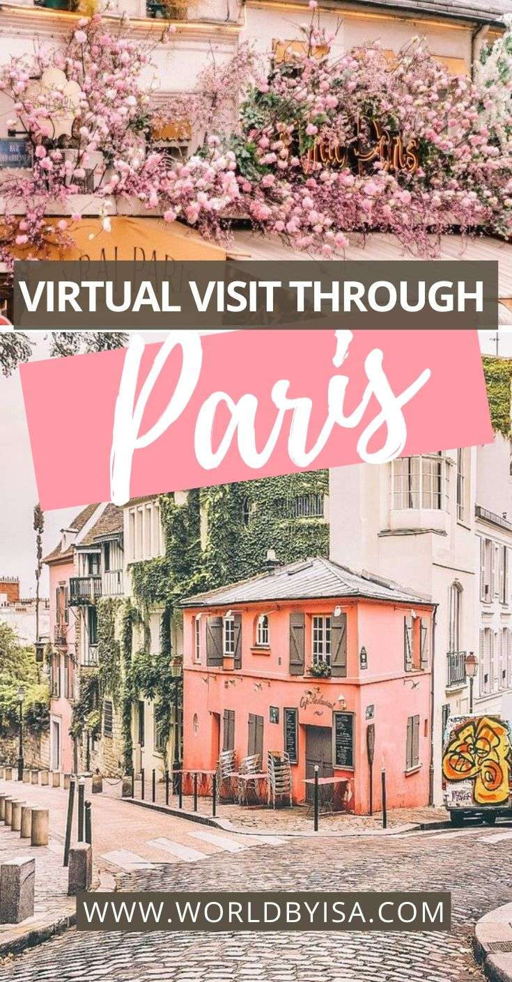 Virtual visit through Paris – World by Isa