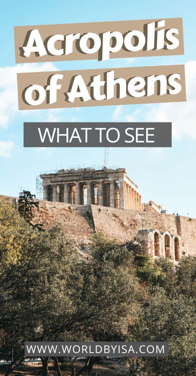 Visiting the Acropolis of Athens: A First-Time Guide – World by Isa