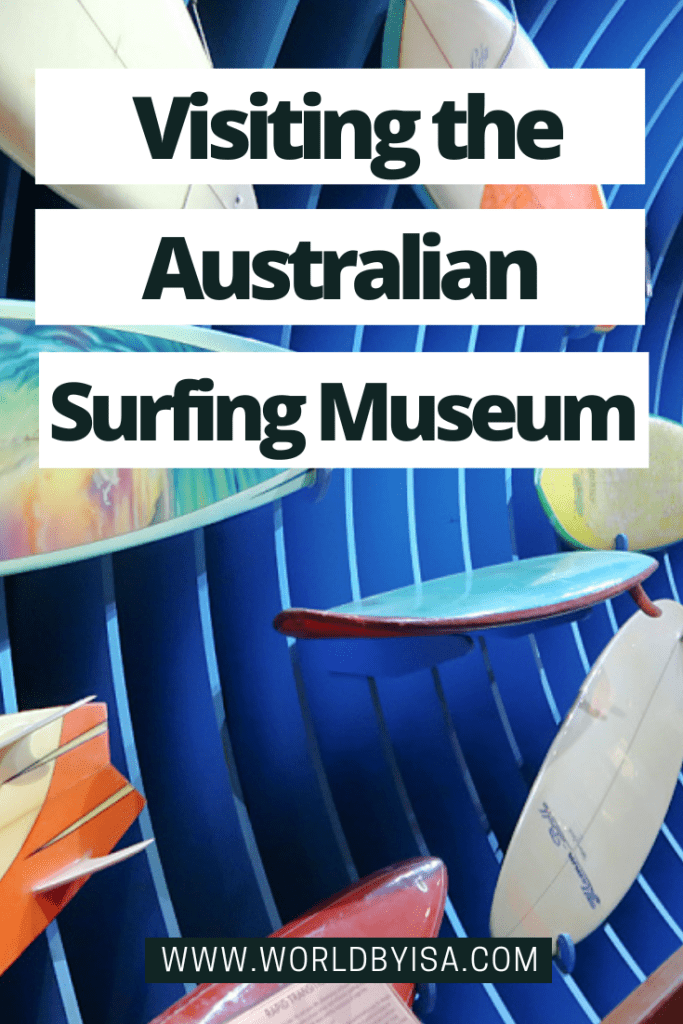 Exploring The Epicentre Of Surfing Heritage: A Visit To The Australian ...