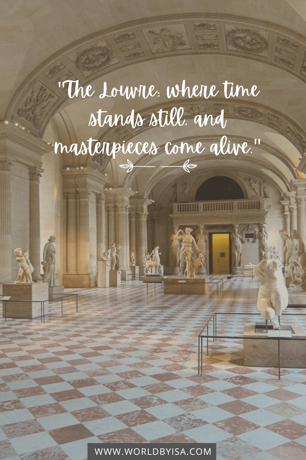 65+ Inspirational Louvre Quotes and Captions for Instagram – World by Isa