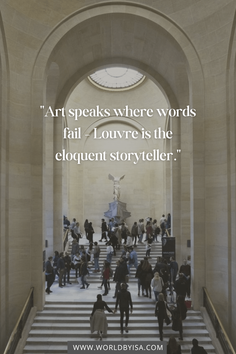 65+ Inspirational Louvre Quotes and Captions for Instagram – World by Isa