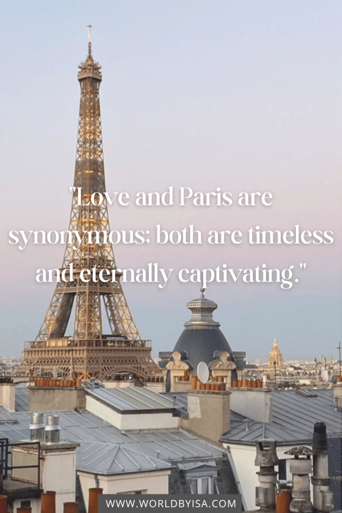 50+ Inspirational Paris Quotes and Captions for Instagram – World by Isa
