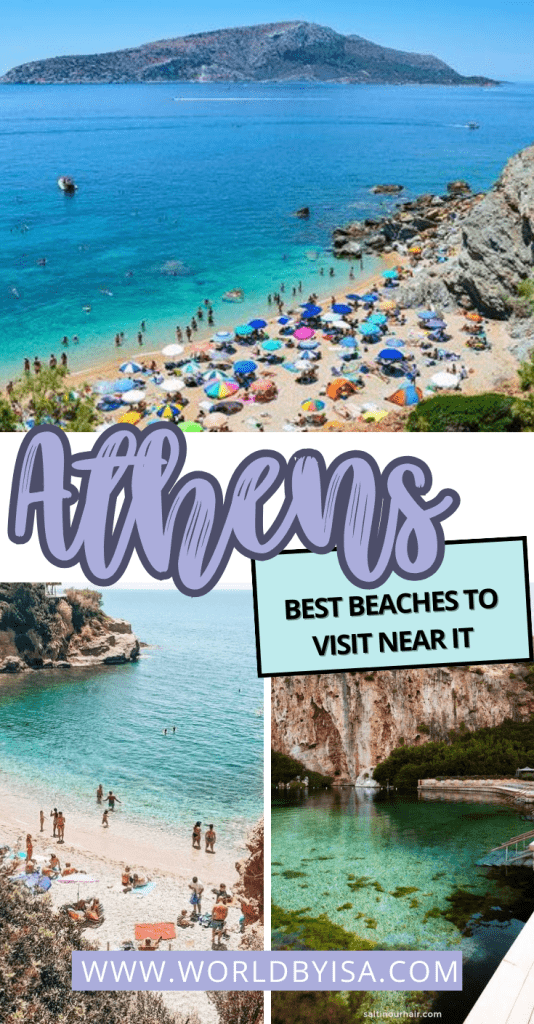 Athens Riviera: Beaches in Athens to visit– World by Isa