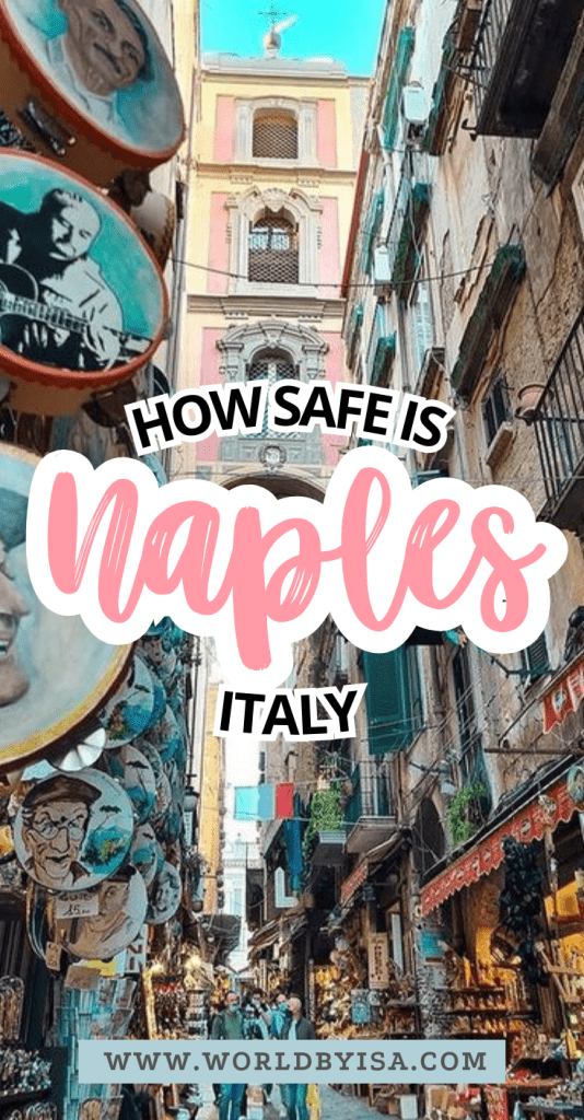 One Day in Naples: Best of Naples in 24 hours (+Map & Tips) – World by Isa