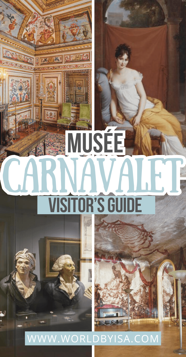 Musée Carnavalet Guide: Exploring the History of Paris – World by Isa